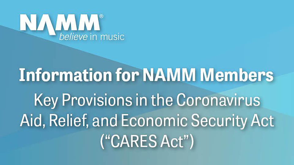 CARES_act_16x9.jpg | NAMM.org