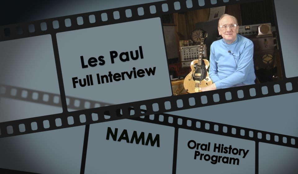 Les Paul-Full Interview-Thumbnail.png | NAMM.org