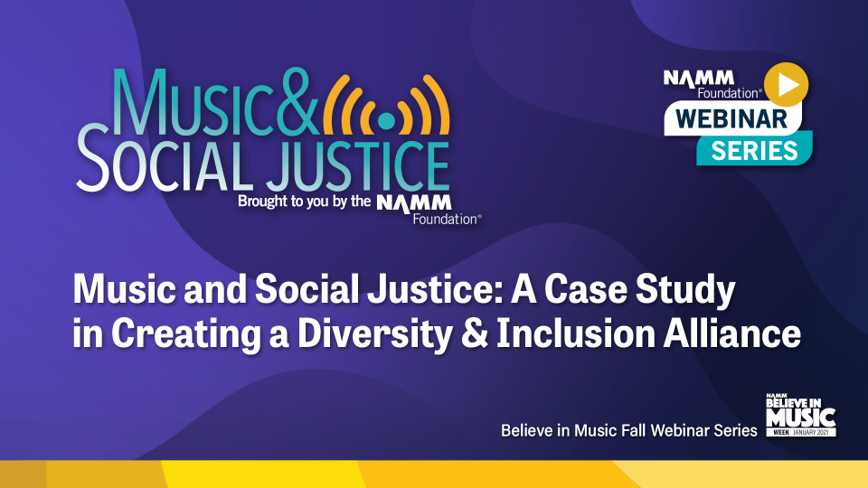 Music and Social Justice, A Case Study in Creating a Diversity ...